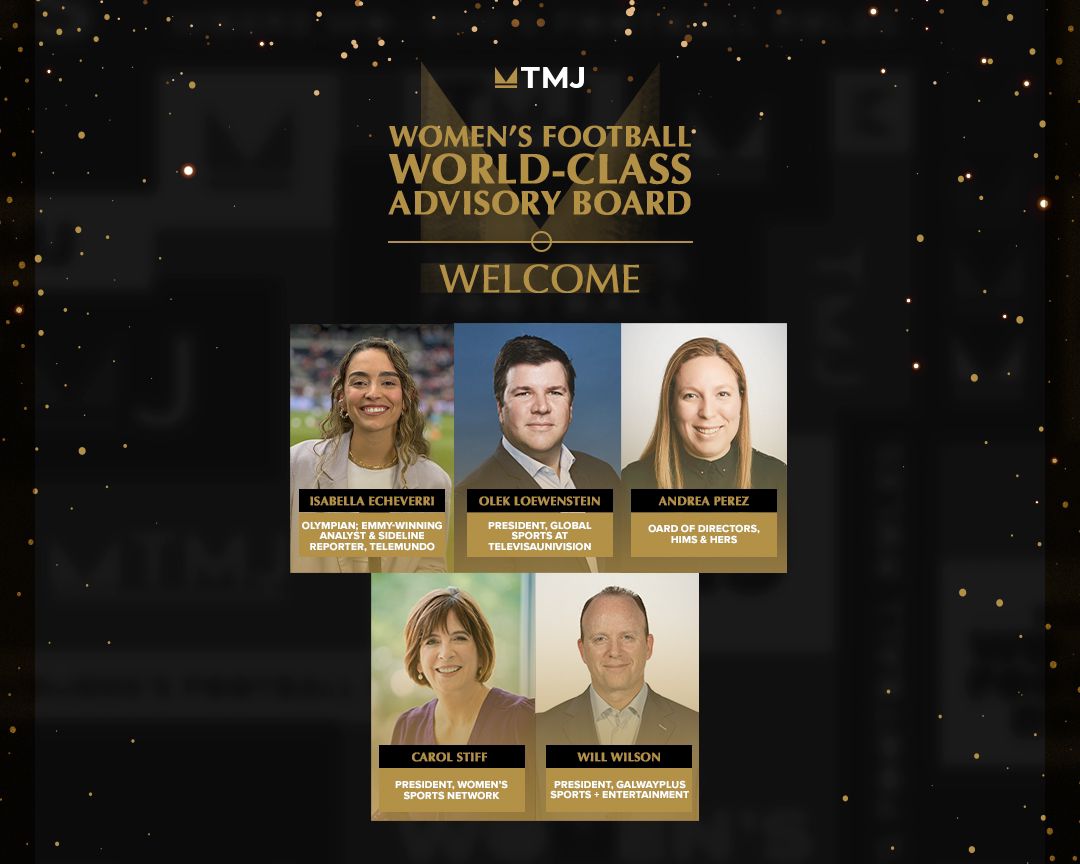 TMJ Announces Women's Football World Class Advisory Board